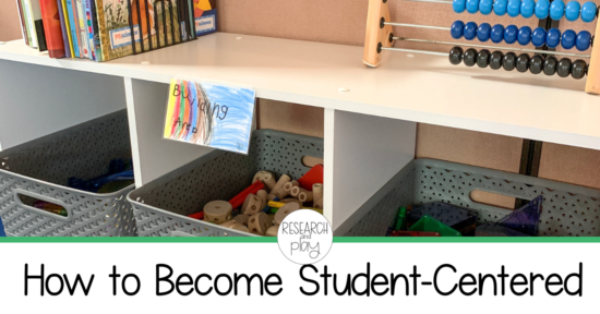 How to Become a Student-Centered Classroom - Research and Play